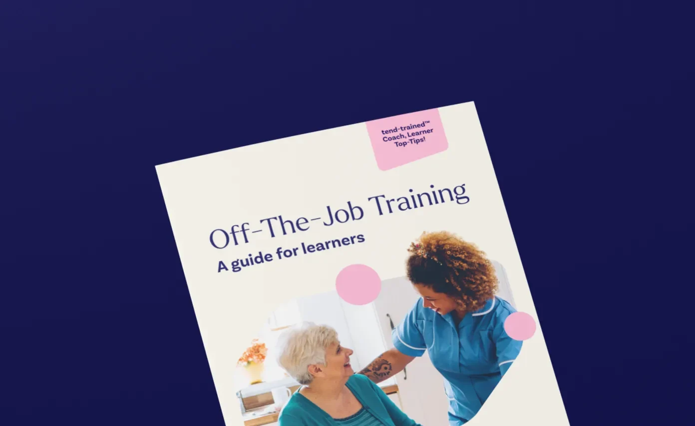 Off-the-Job training: a guide for learners - Tend